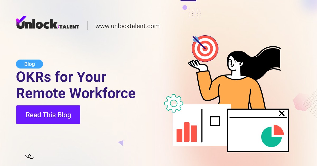 OKRs: Boosting Your Remote Workforce Performance
