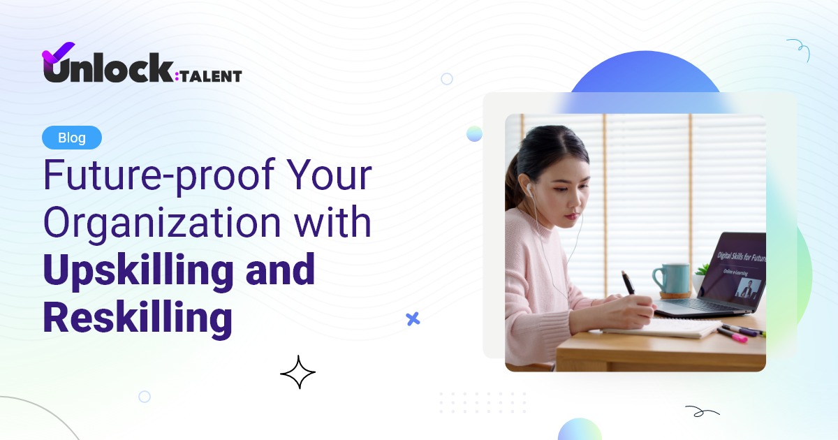 Upskill and Reskill Your Employees for Business Success